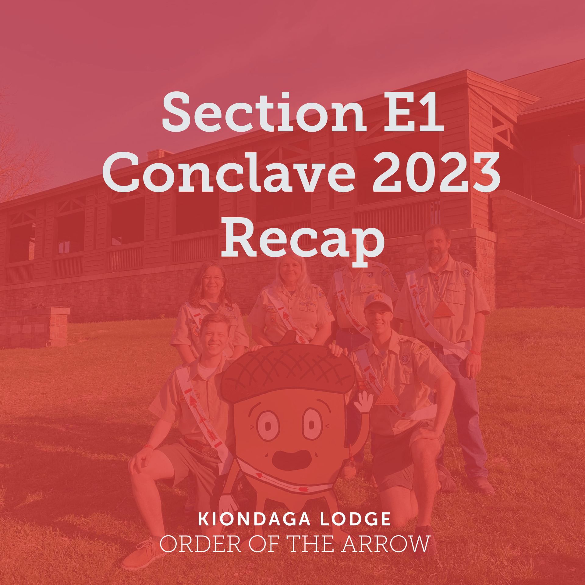 Recap of the 2023 Section Conclave – Kiondaga Lodge