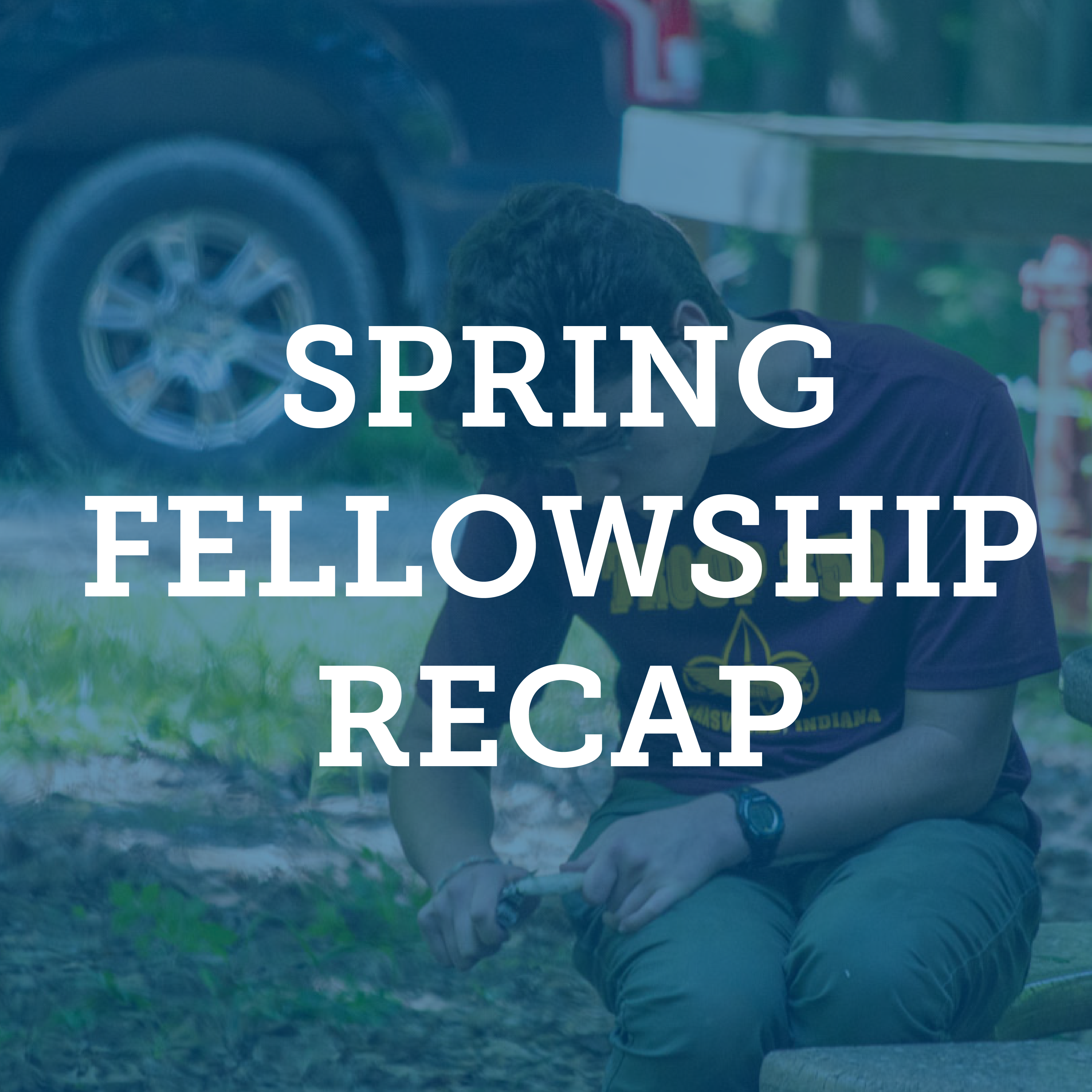 Spring Fellowship 2023 Recap – Kiondaga Lodge Spring Fellowship 2023 Recap – Kiondaga Lodge